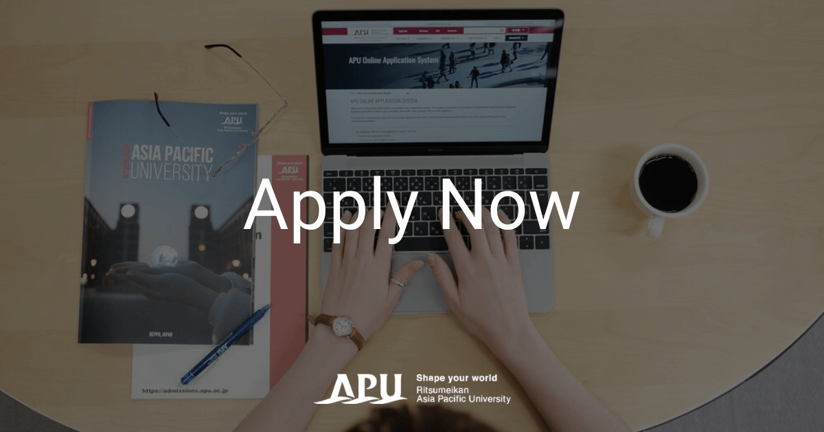 Apply Now | APU Ritsumeikan Asia Pacific University