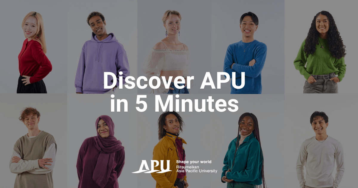 Discover APU in 5 Minutes | Ritsumeikan Asia Pacific University